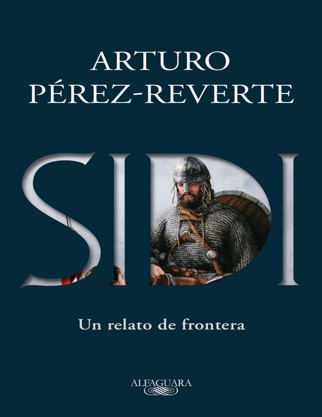 Resumen Libro - Resúmen detallado del libro Sidi de Arturo Pérez ...